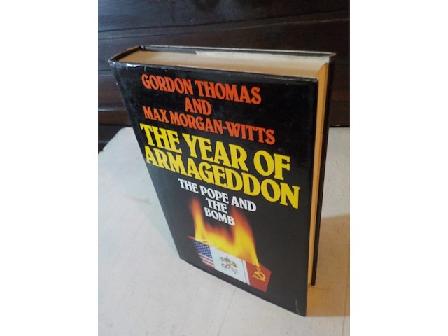 Gordon Thomas - The Year of Armageddon