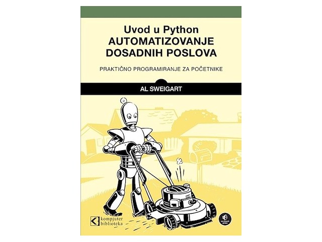 Python - automatizovanje dosadnih poslova - Albert Svaj