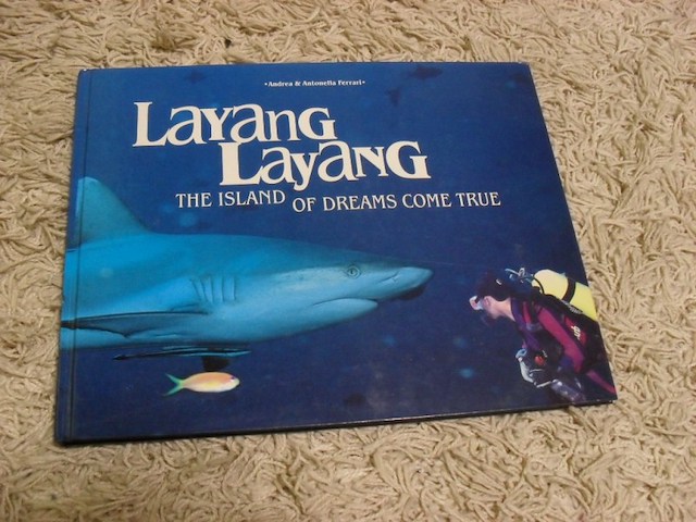 LAYANG LAYANG THE ISLAND OF DREAMS COME TRUE