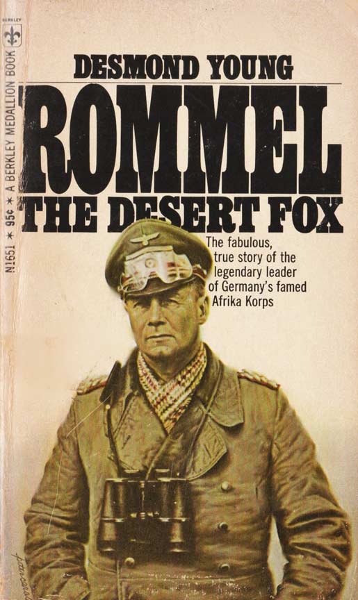 ROMMEL : The Desert Fox