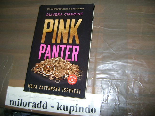 Olivera Ćirković Pink Panter Moja zatvorska ispovest
