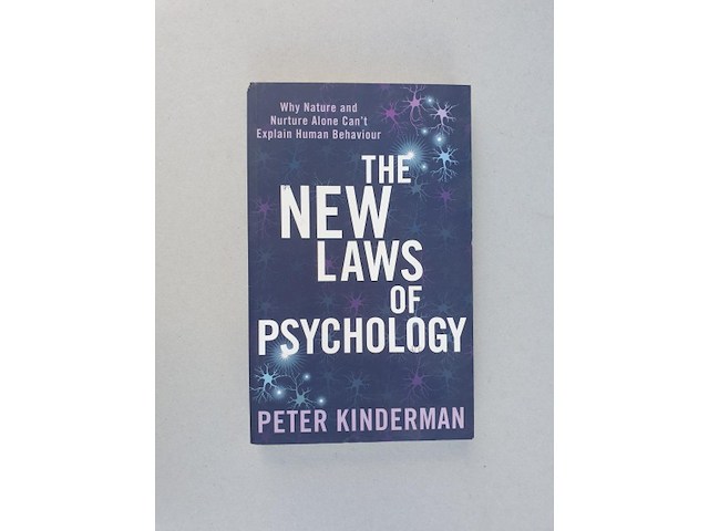 The New Laws of Psychology - Peter Kinderman