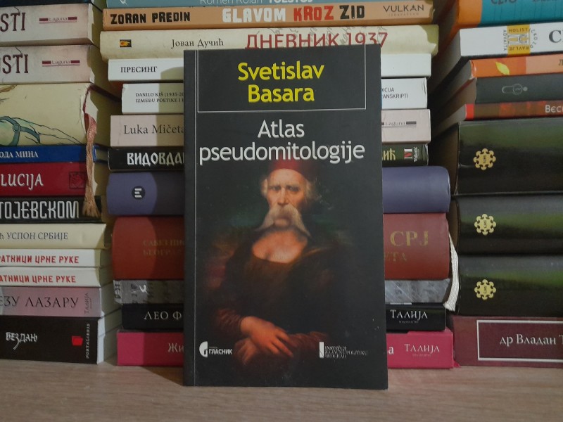 Atlas pseudomitologije - Svetislav Basara