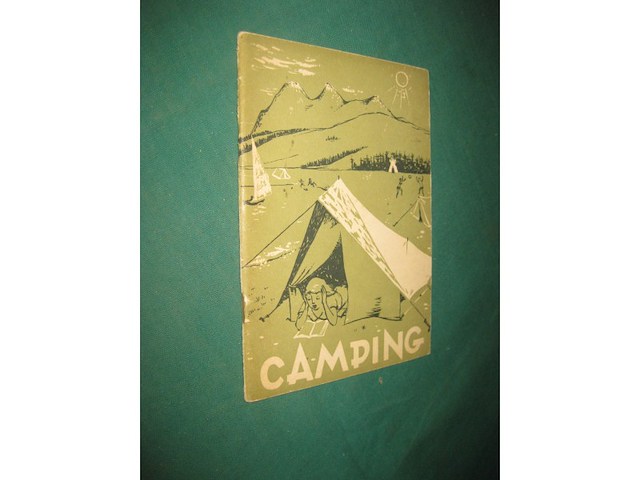 CAMPING - turističko šatorovanje (RETKO)