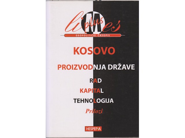 KOSOVO PROIZVODNJA DRŽAVE / HESPERIA 1/2007