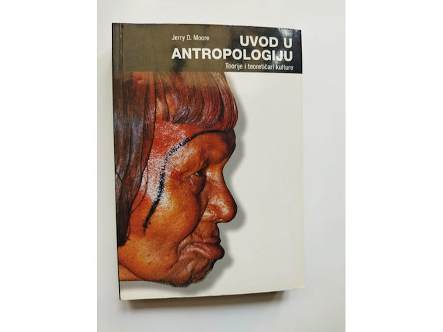 Uvod u antropologiju, Jerry D. Moore