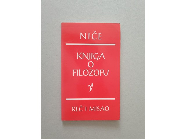 Nice -  Knjiga o filozofu