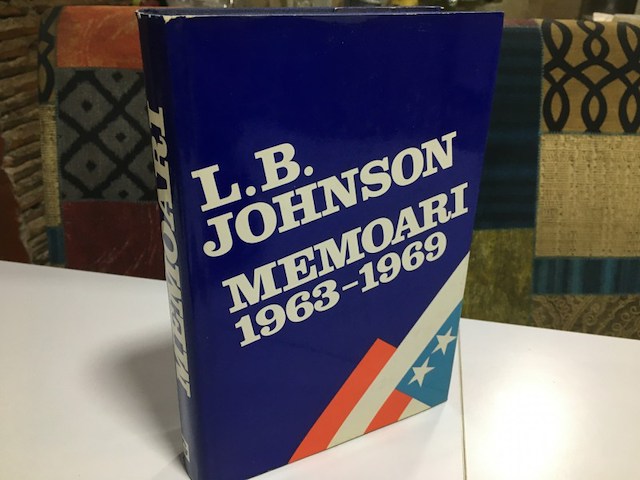 L.B.Johnson  MEMOARI 1963-1969