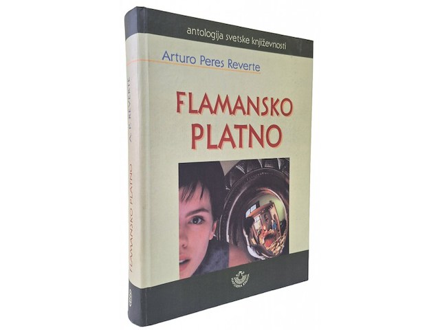 Arturo Peres Reverte - FLAMANSKO PLATNO (retko)