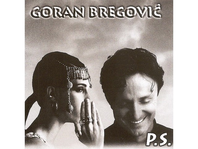 Goran Bregović – P.S. CD U CELOFANU