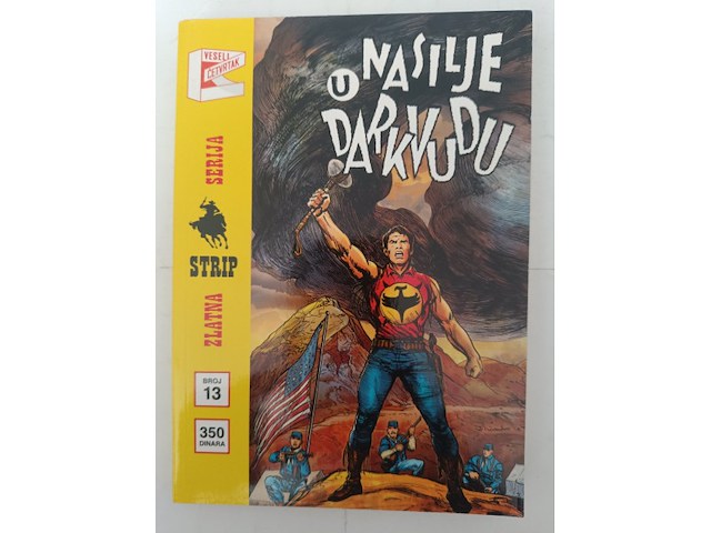 (0784) Zagor 13 Nasilje u Darkvudu