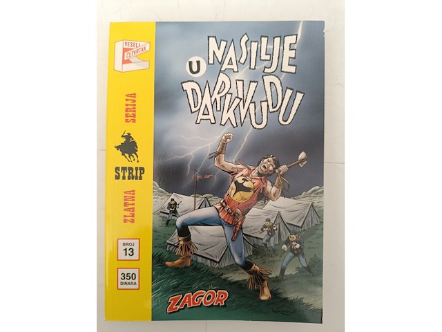 (0783) Zagor 13 Nasilje u Darkvudu