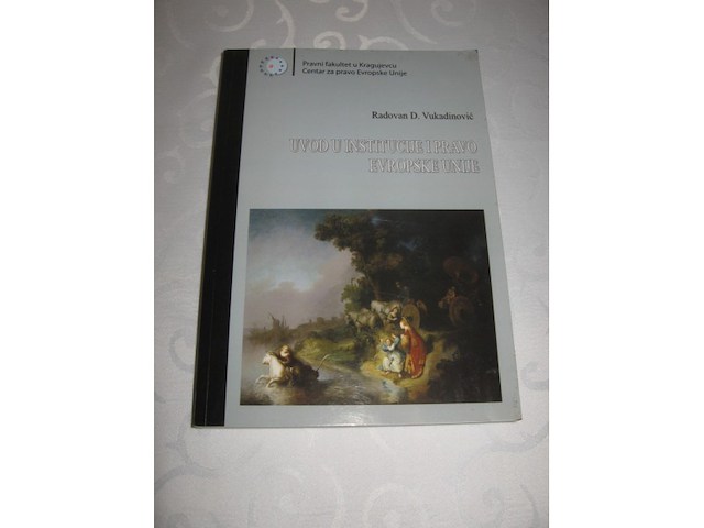 Uvod u institucije i pravo Evropske unije - Vukadinović