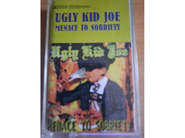 UGLY KID JOE - Menace To Sobriety