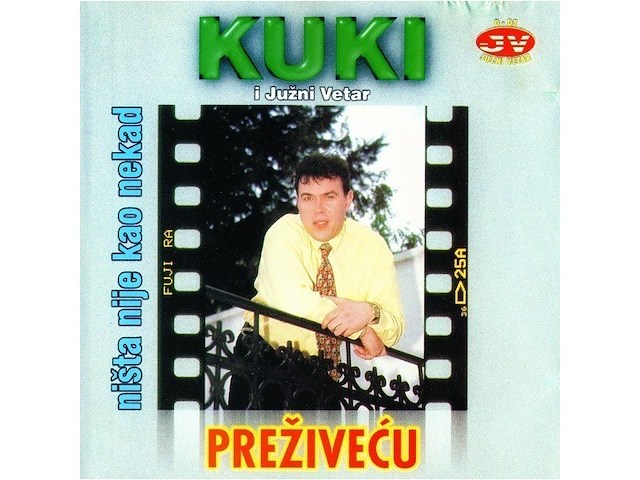 Ivan Kukolj Kuki I Južni Vetar – Preživeću CD U CELOFAN