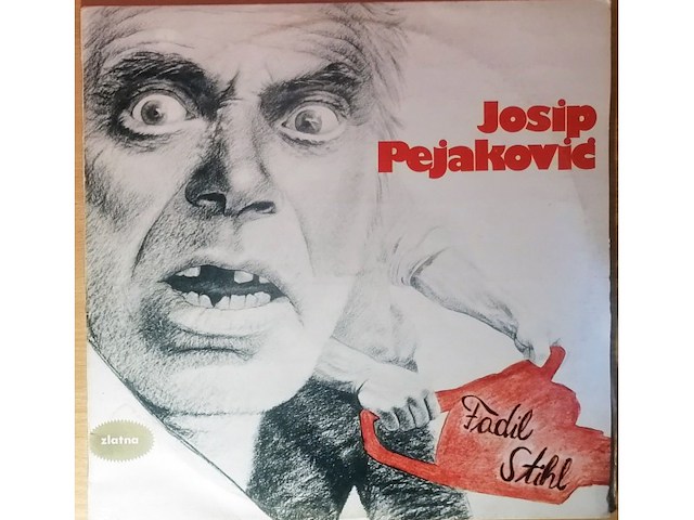 drama LP: JOSIP PEJAKOVIĆ - Fadil Stihl (`85) PERFEKTNA