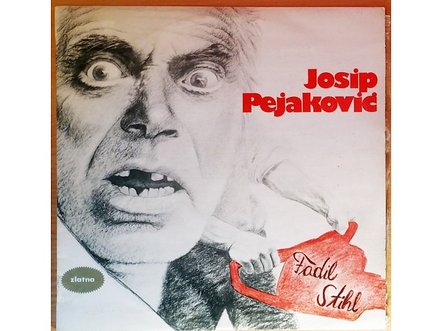 drama LP: JOSIP PEJAKOVIĆ - Fadil Stihl (1985) VG-/NM