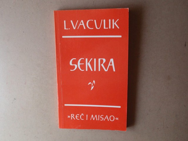 Ludvik Vaculik - SEKIRA