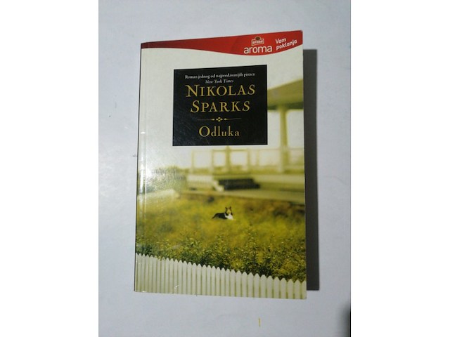 Nikolas Sparks: ODLUKA