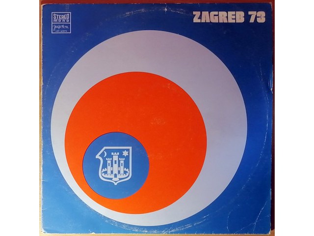 LP V/A - Zagreb 73 (1973) Josipa, Čola, Buco i Srđan NM