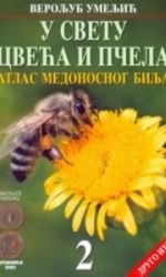 Atlas Medonosnog Bilja 2 – U Svetu Cveća I Pčela Od Veroljub Umeljić