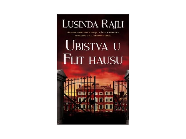 Ubistva u Flit hausu - Lusinda Rajli