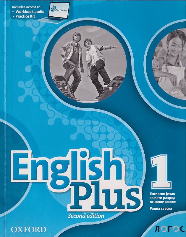 ENGLISH PLUS 1 – RADNA SVESKA iz engleskog jezik za 5. razred osnovne škole (Novi Logos)
