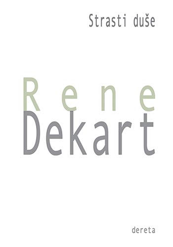 Strasti duše – Rene Dekart
