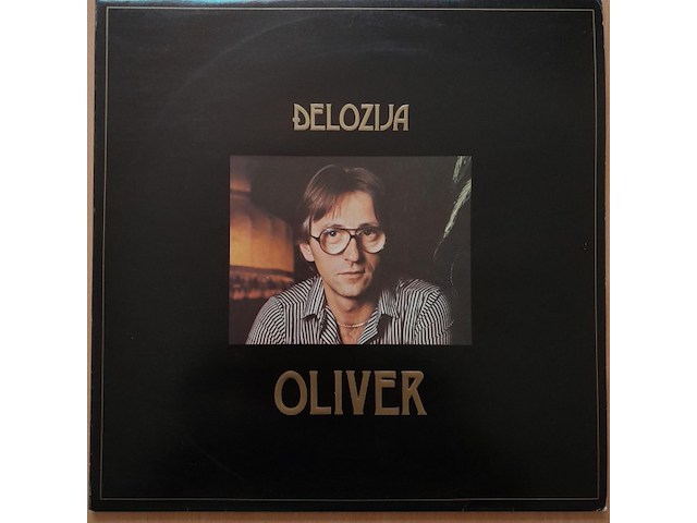Oliver Dragojevic - Djelozija