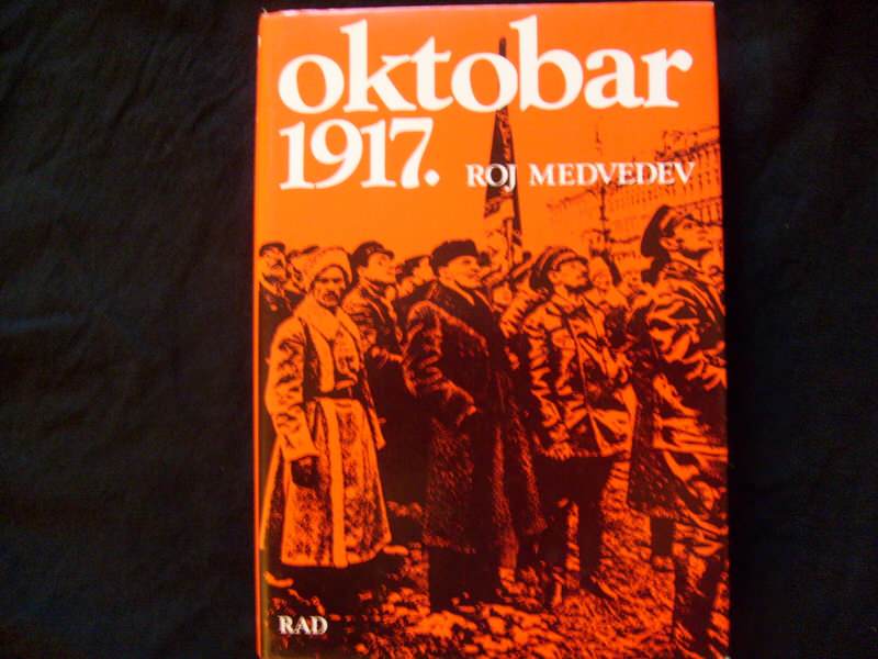 Roj Medvedev OKTOBAR 1917.