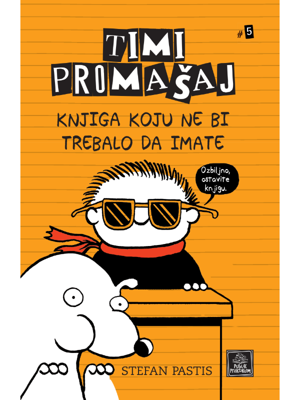 Timi Promašaj #5 – Knjiga koju ne bi trebalo da imate