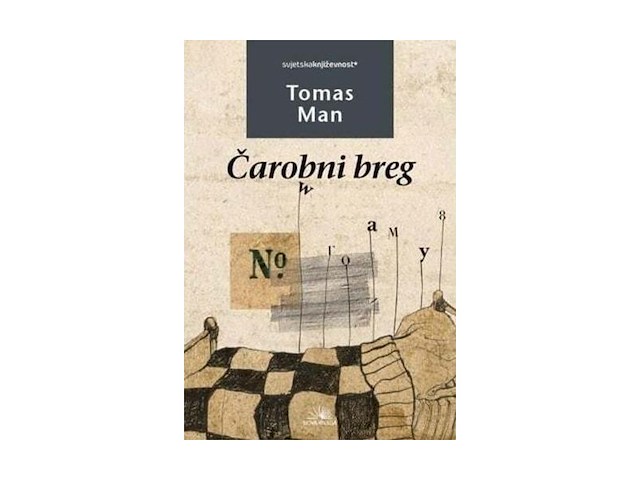 Čarobni breg - knjiga druga - Tomas Man
