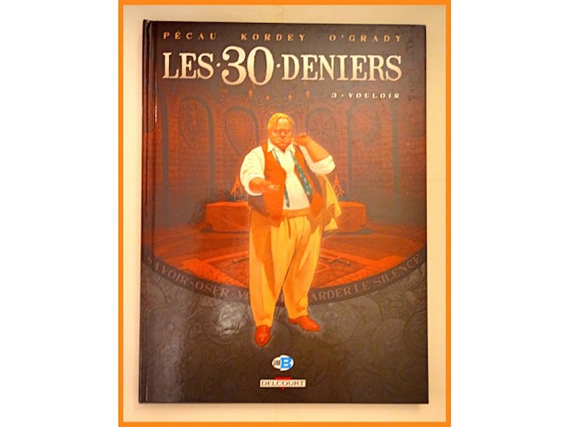 Les 30 Deniers 3. Vouloir IGOR KORDEJ