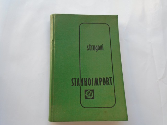 Stakoimport  SSSR katalog, Strugovi