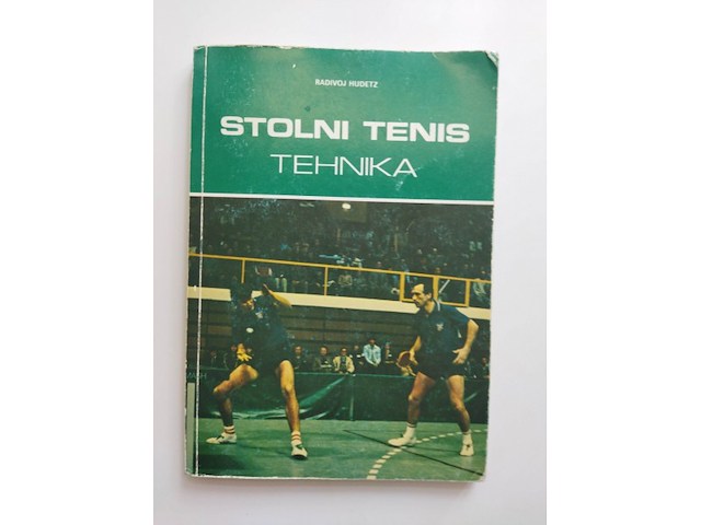 Stolni tenis-tehnika, Radivoj Hudetz
