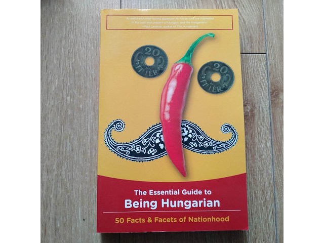 BEING HUNGARIAN - istorija i kultura Mađara