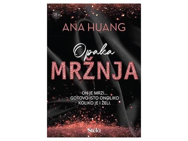 Opaka mržnja - Ana Huang