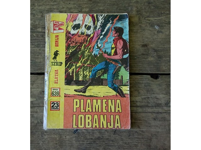 STRIP ZAGOR 639 PLAMENA LOBANJA