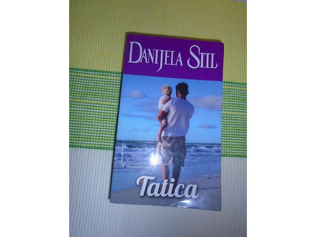 DANIJELA STIL---TATICA