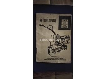Tehnicko uputstvo za upotrebu za Motokultivator IMT 505/506/505 De luxe , 36 str. srpski
