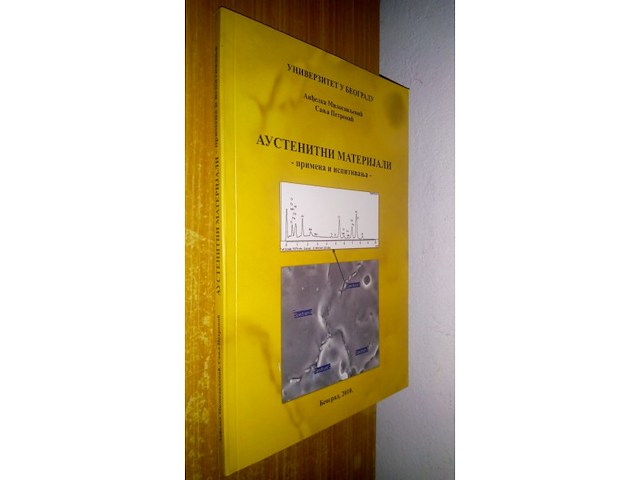 Austenitni materijali primena i ispitivanja Milosavljev