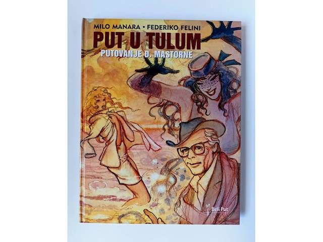 PUT U TULUM - Milo Manara - Federiko Felini