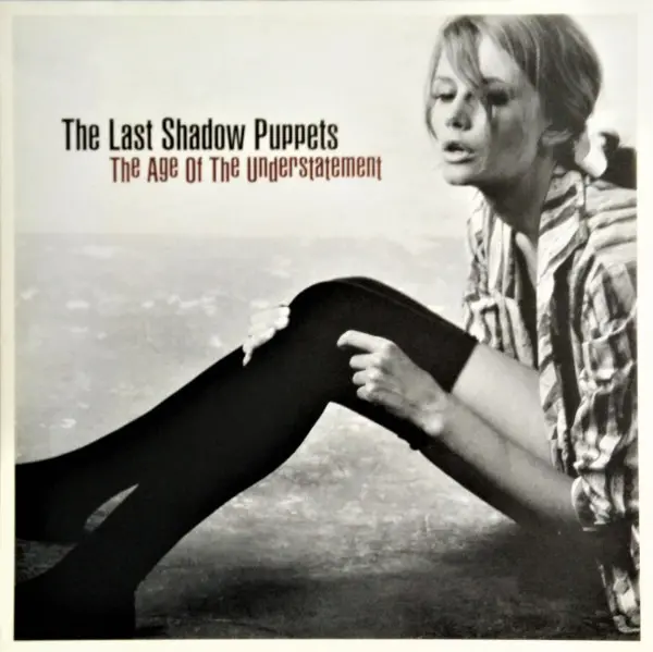 The Last Shadow Puppets - The Age Of Understatement