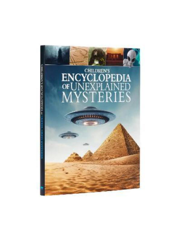 Children’s Encyclopedia of Unexplained Mysteries