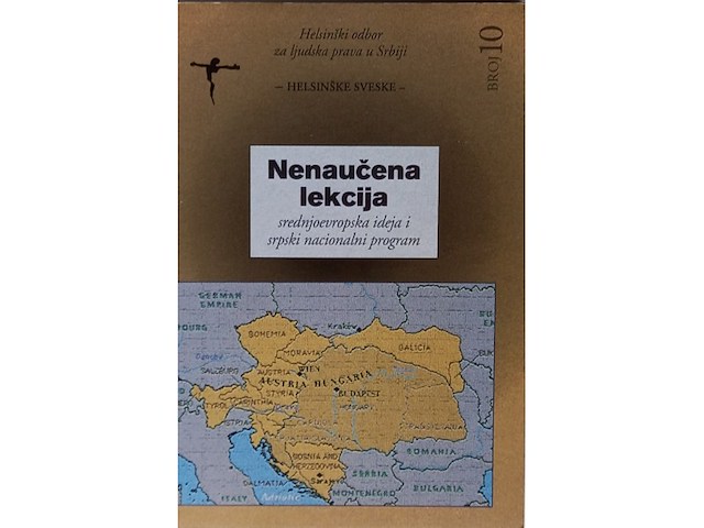 NENAUČENA LEKCIJA : SREDNJOEVROPSKA IDEJA I SRPSKI NACI