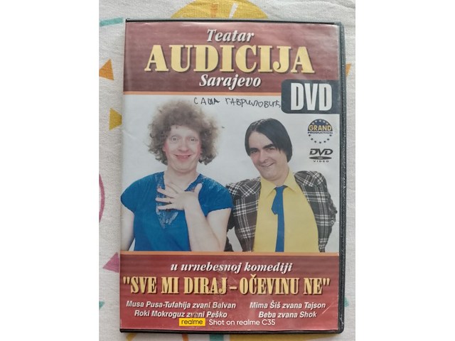 DVD DOMACI FILM - AUDICIJA SVE MI DIRAJ OCEVINU NE