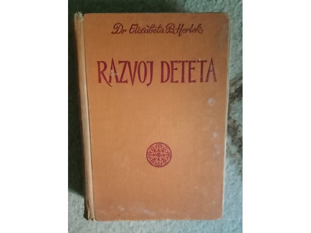 Razvoj deteta - Elizabeta Herlok