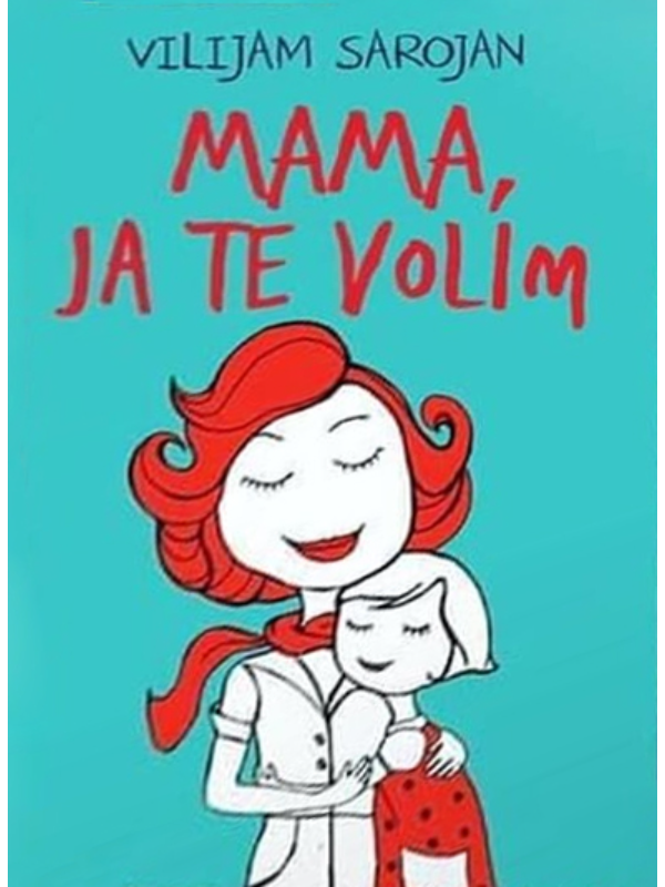 Mama, ja te volim