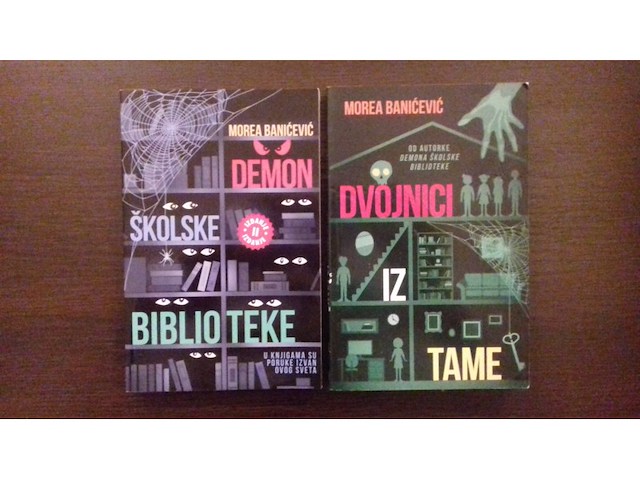 Demon školske biblioteke/Dvojnici...,Morea Banićević