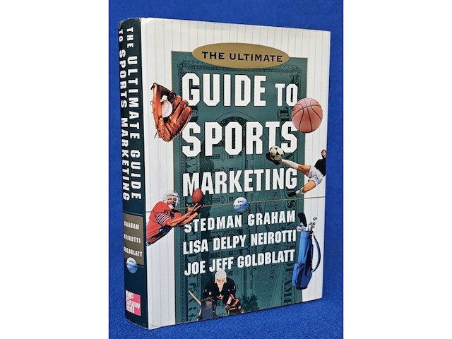 The Ultimate Guide to Sports Marketing